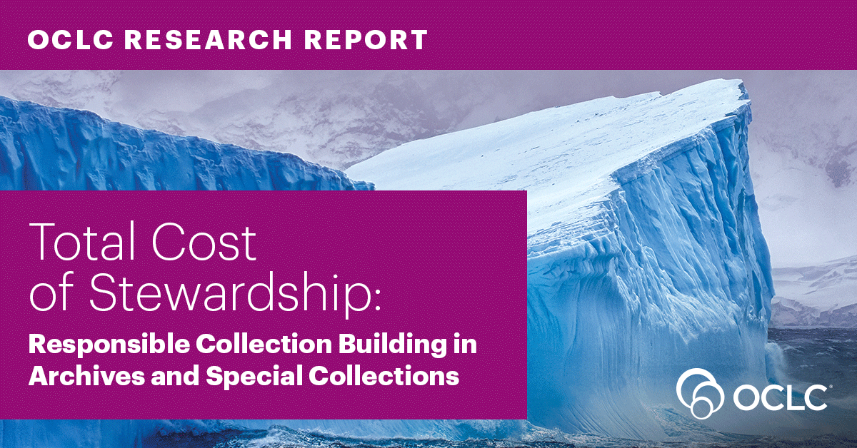 Total Cost Of Stewardship Responsible Collection Building In Archives total-cost-of-stewardship-responsible-collection-building-in-archives
